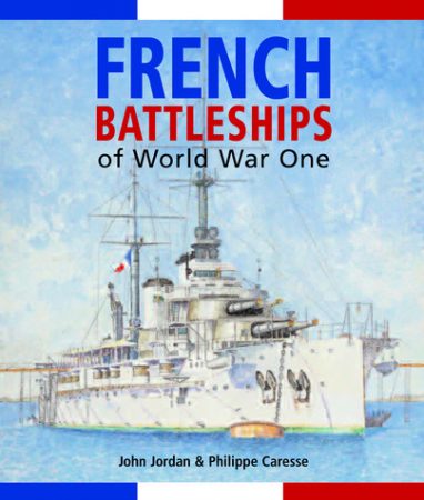 French Battleships of World War One | The Australian Naval Institute