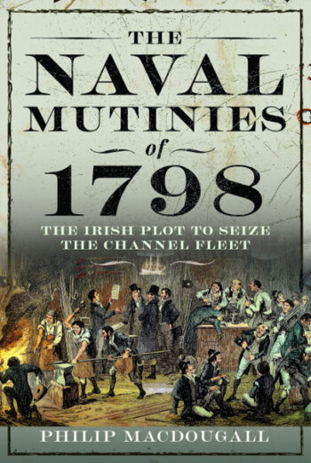 The Naval Mutinies of 1798 | The Australian Naval Institute
