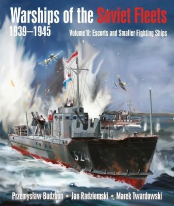 Warships of the Soviet Fleets 1939-1945 Vol 2 | The Australian Naval ...