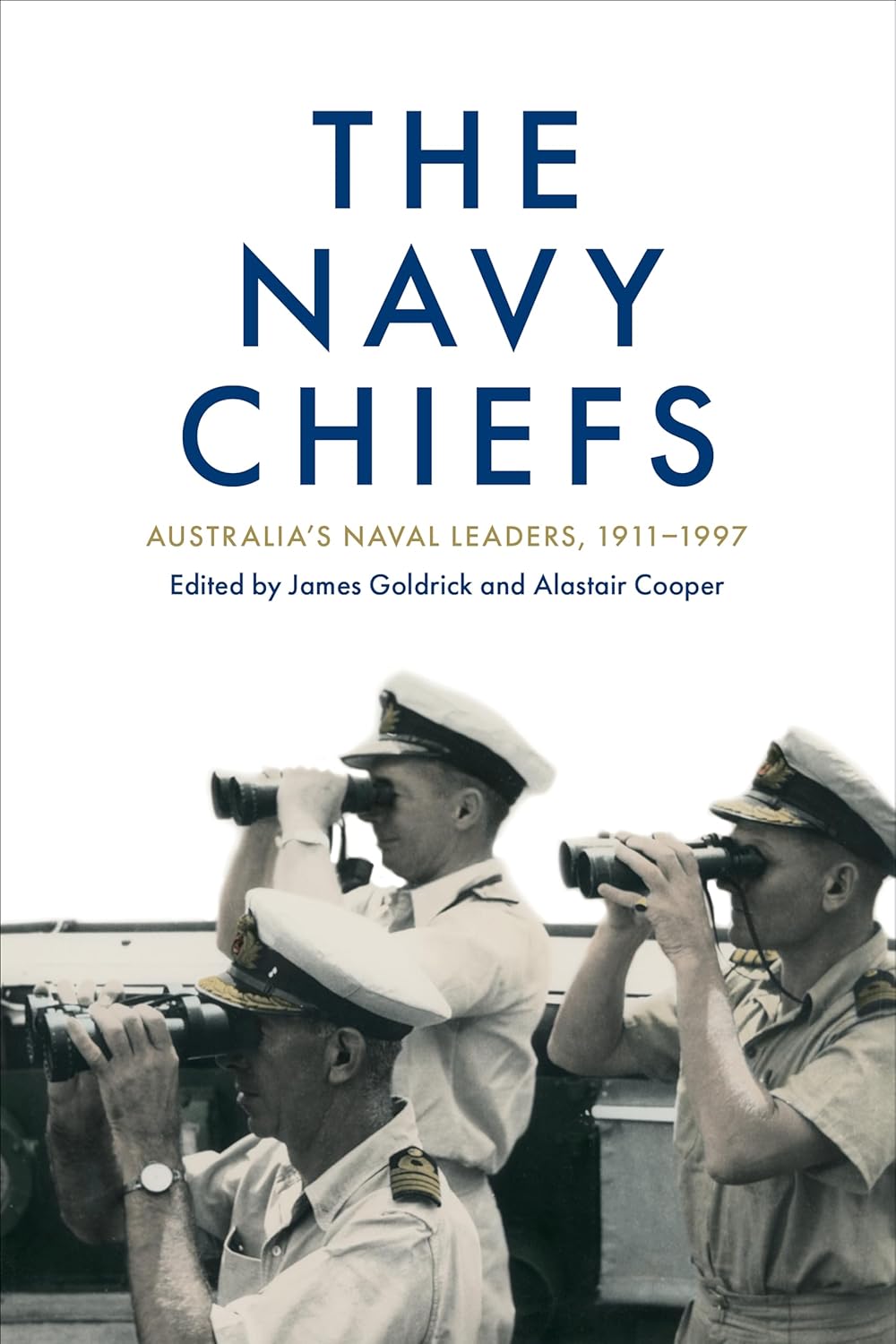 Australia’s Naval Leaders, 1911-1997 | The Australian Naval Institute